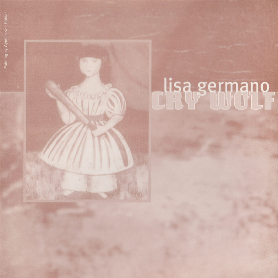 Cry Wolf | LisaGermano.net